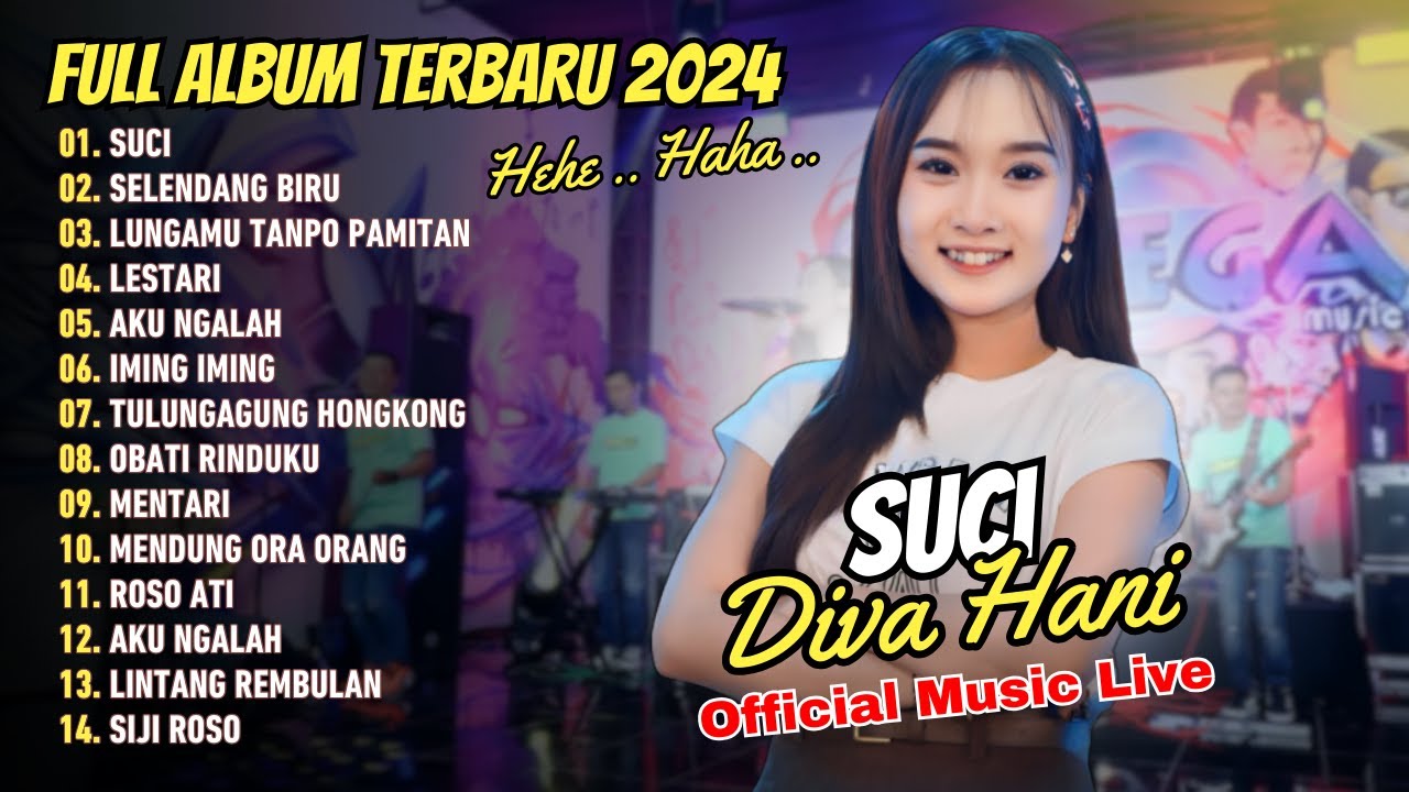 Diva Hani Full Album - SUCI - SELENDANG BIRU | Dangdut Koplo Terbaru - YouTube
