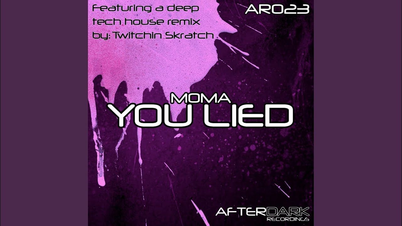 You Lied (Original Mix) - YouTube