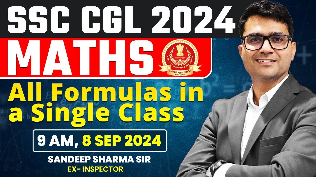 SSC CGL 2024 | Maths | All Formula's in a single Class | By Sandeep ...