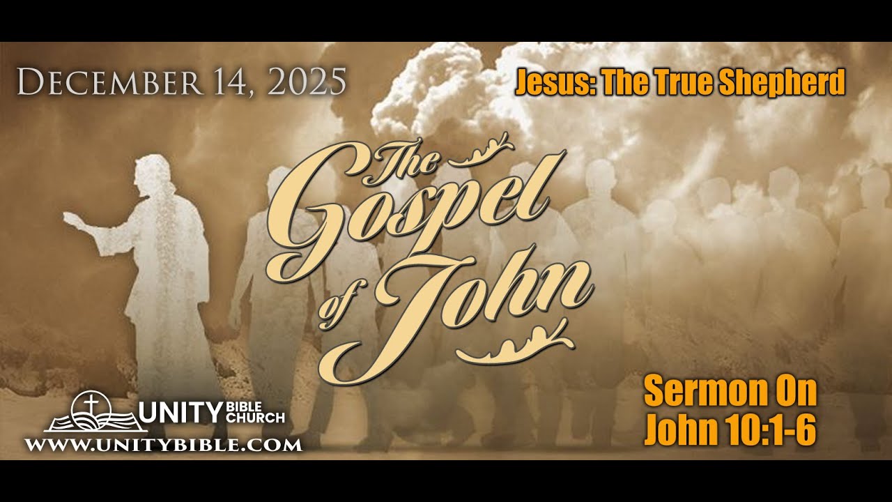 THE GOSPEL OF JOHN - JESUS THE TRUE SHEPHERD - JOHN 10:1-6 - YouTube