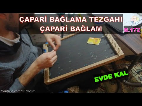 ÇAPARİ BAĞLAMA TEZGAHI VE ÇAPARİ BAĞLAMA -Bölüm 172