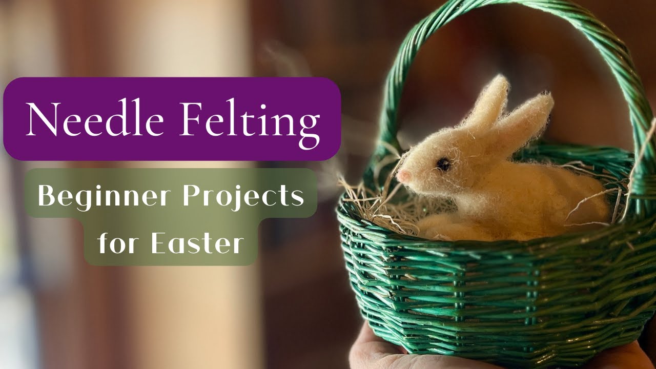 Needle-Felted Bunny - Beginner Needle-Felting - Easter Bunny - Easter ...