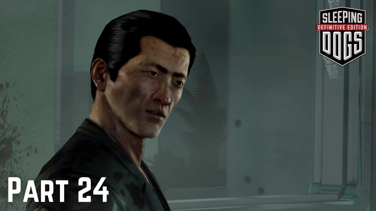 Sleeping Dogs: Definitive Edition - Part 24 (Intensive Care) - YouTube