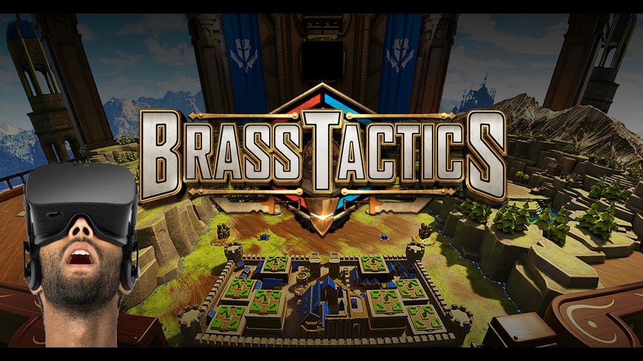 JE SUIS UN DIEU DE BATAILLE - RTS en VR - Brass Tactics Oculus Rift ...