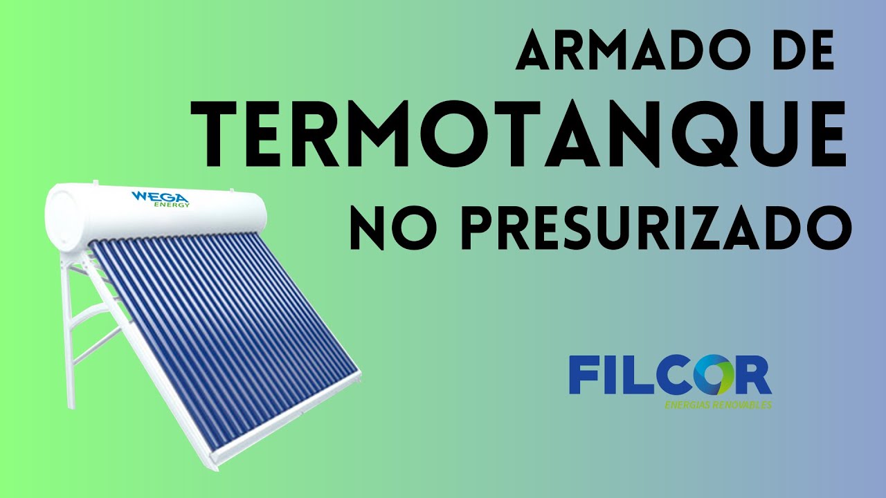Armado de termotanque - Paso a paso - YouTube