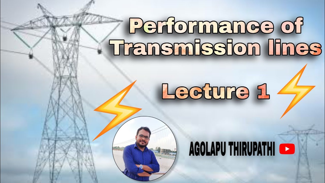 Performance of transmission lines || Introduction - YouTube