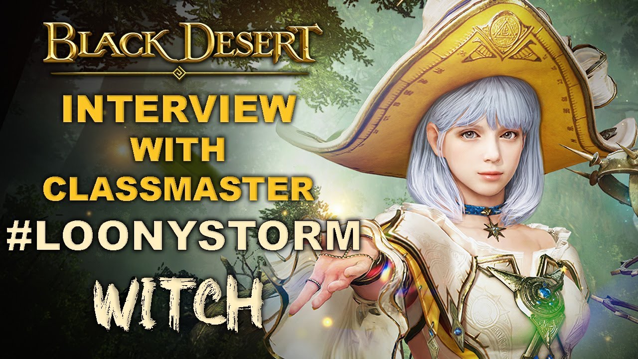 🎤 BDO | Witch Succession - Interview With LoonyStorm | Best PvE Class in Black Desert Online ...
