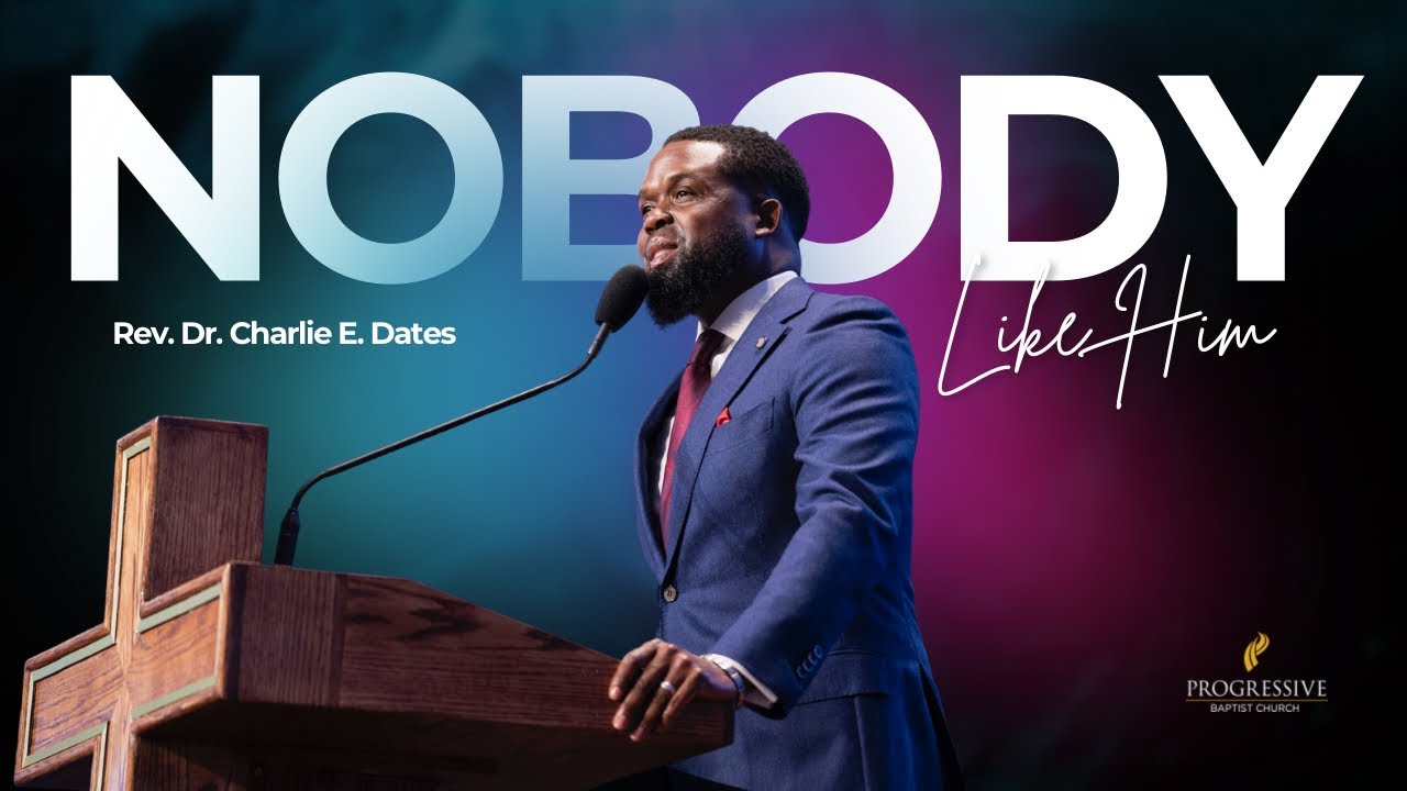 Nobody Like Him | Colossians 1:15-20 | Pastor Charlie Dates - YouTube