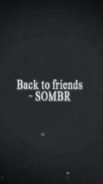 Back to friends - SOMBR #trending #fyp #shorts #song #lyrics - YouTube