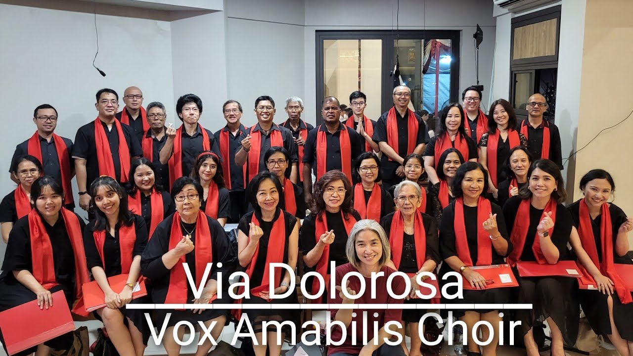 Vox Amabilis Choir mempersembahkan Via Dolorosa (dalam Bahasa Indonesia ...
