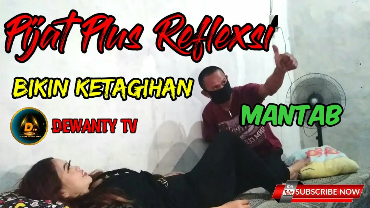 Pijat Plus Enak Di Badan - Dewanty Tv - YouTube