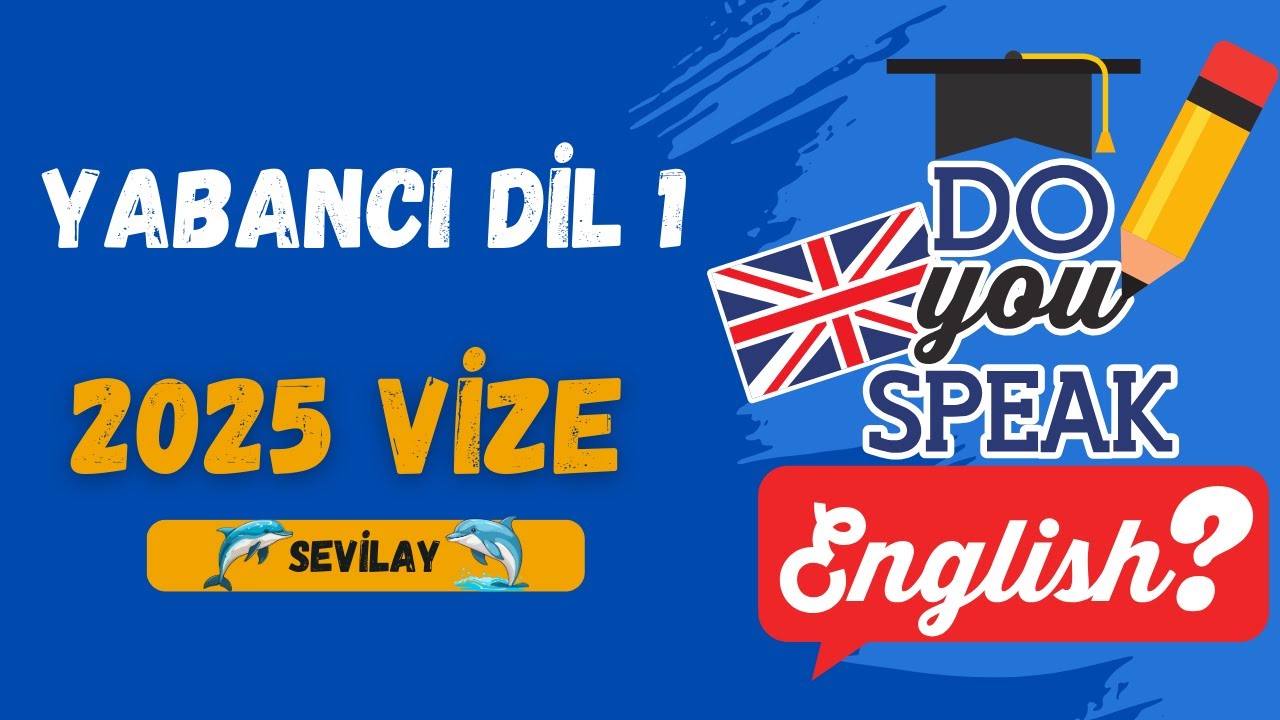 Yabancı Dil 1 2025 Vize - YouTube