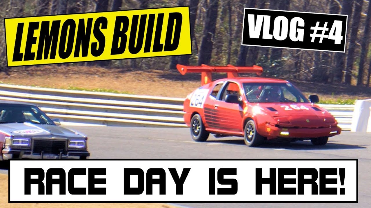 24 Hours of Lemons Build - 2019 Race Day - Vlog #4 - YouTube