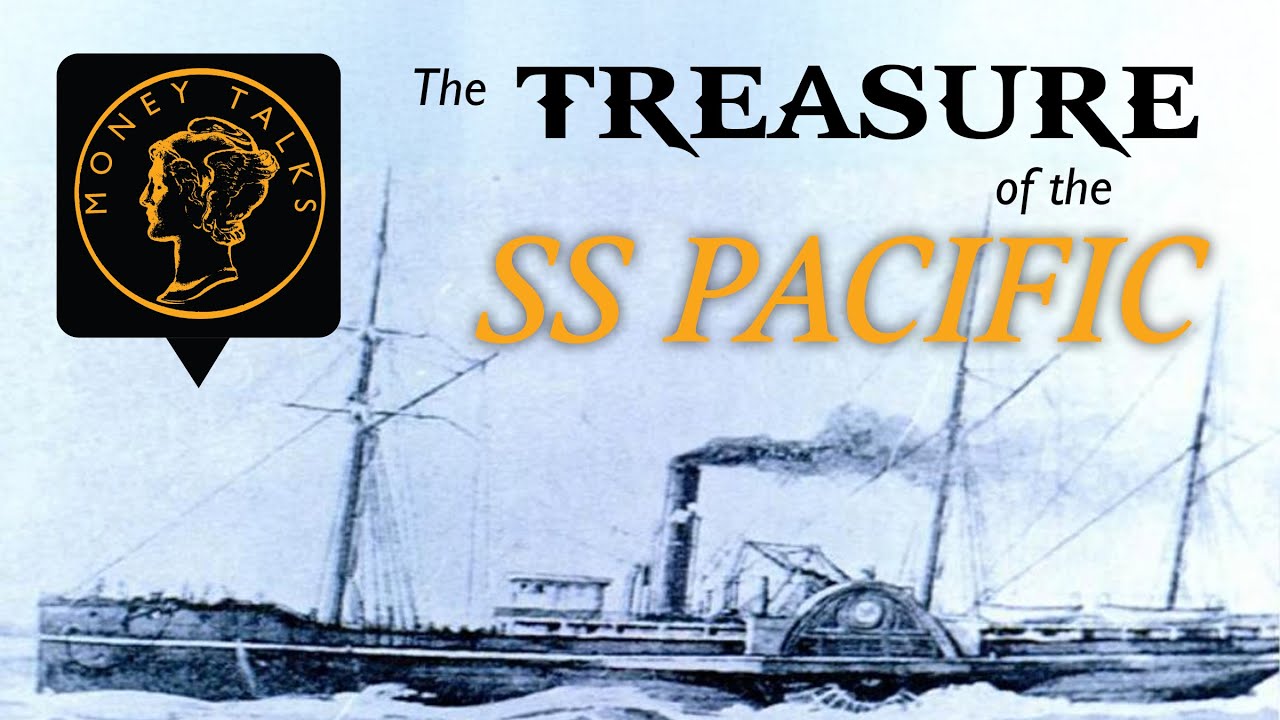 Money Talks - The Treasure of the SS Pacific - YouTube