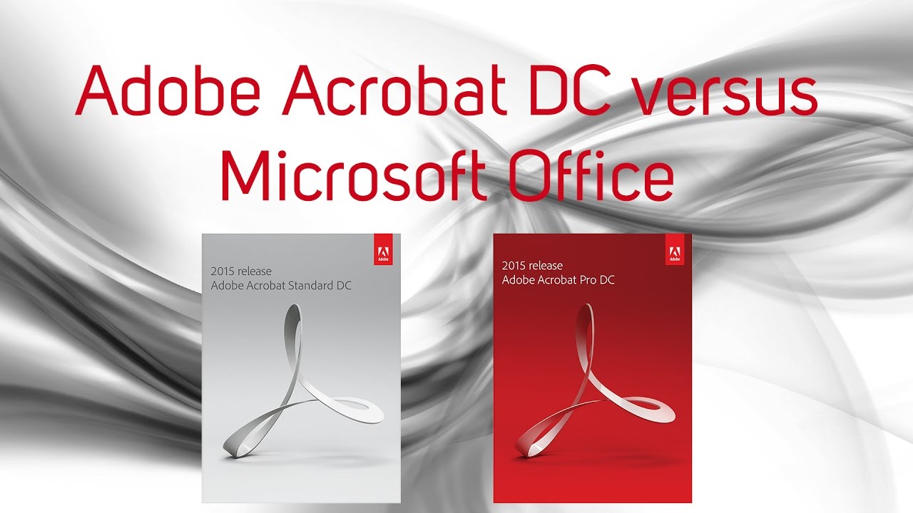 Adobe Acrobat DC versus Microsoft Office [Webinar] - YouTube