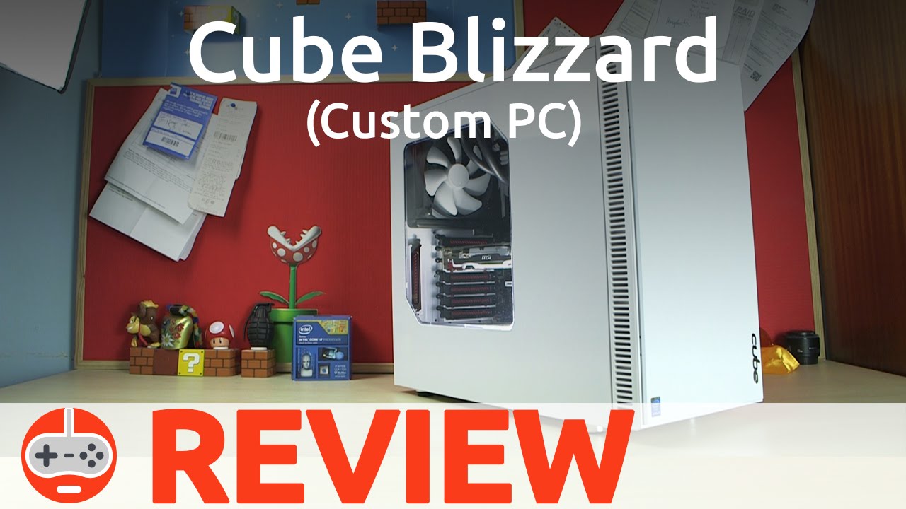 Cube Blizzard Custom PC Review - Gaming Till Disconnected - YouTube