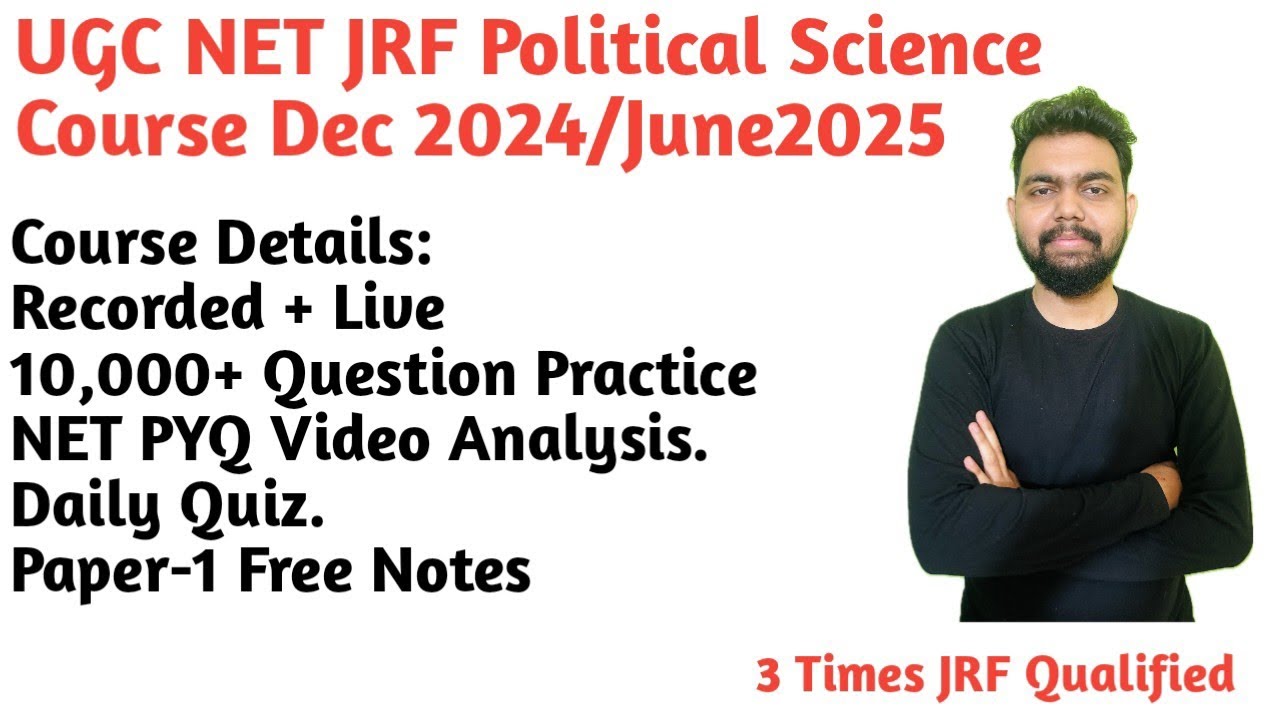 UGC NET JRF Political Science Course December 2024-June-2025 - YouTube