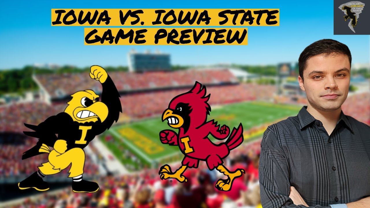 OFFICIAL GAME PREVIEW: Iowa vs. Iowa State | HOW HAWKEYES WILL WIN THE ...