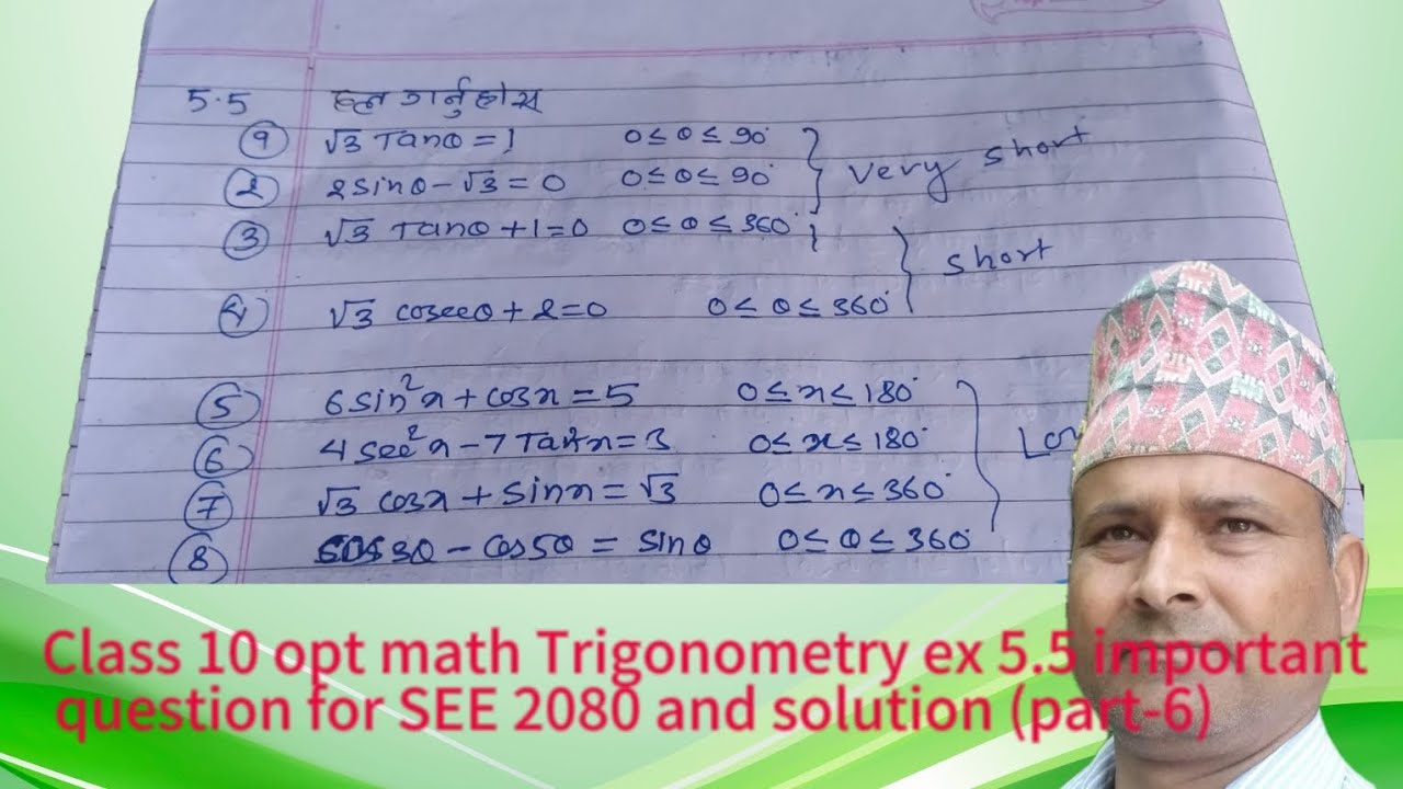 Class 10 opt math Trigonometry ex 5.5 important question for SEE 2080 ...