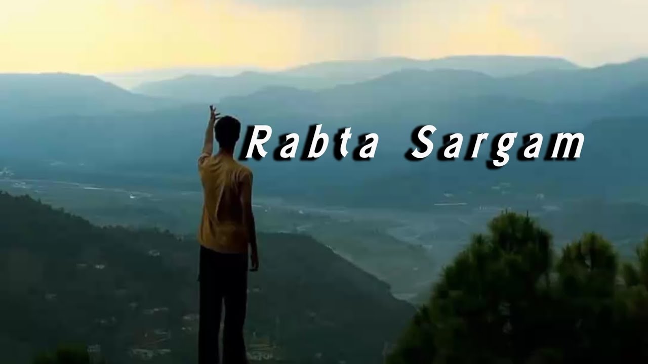 Arijit Singh | Rabta Song Sargam part | by Ganesh Thakuri 😍 - YouTube