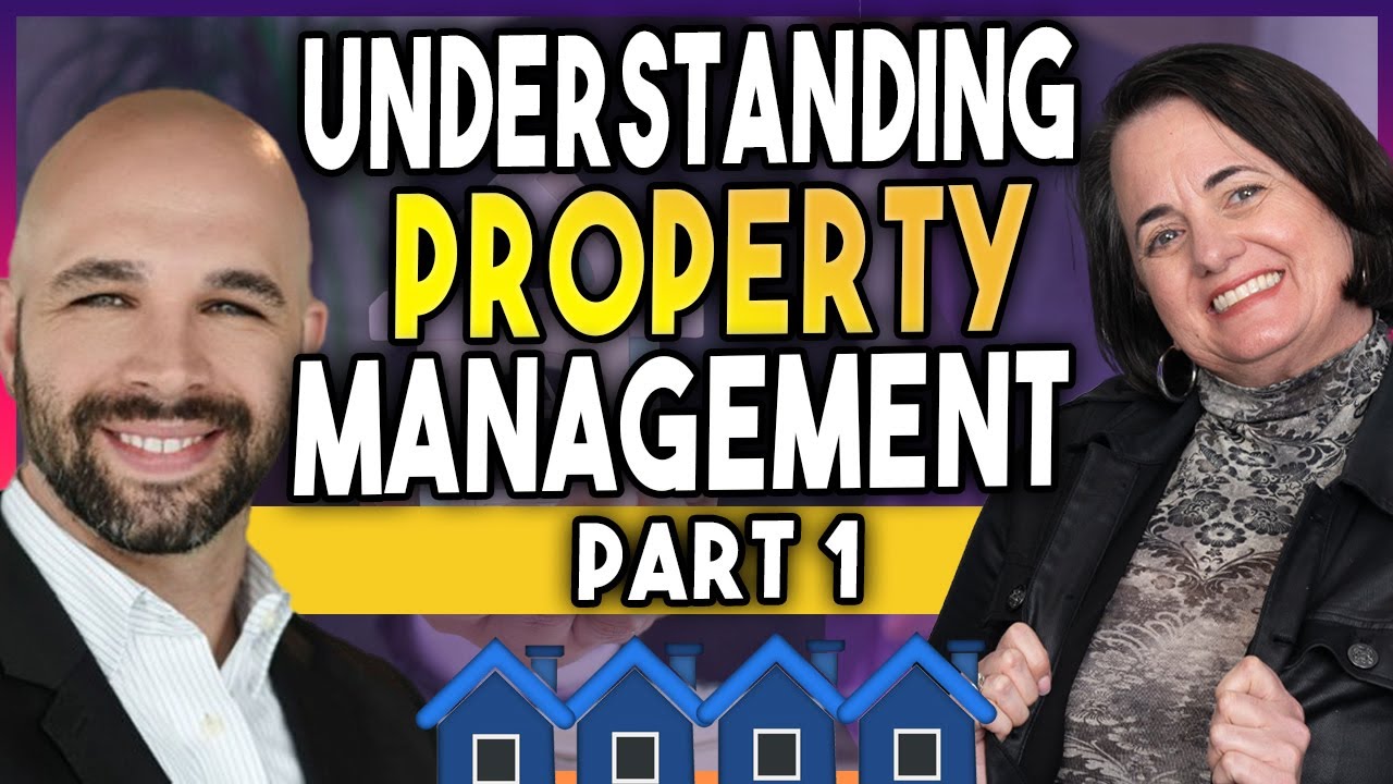 Understanding Property Management (Part 1) - YouTube