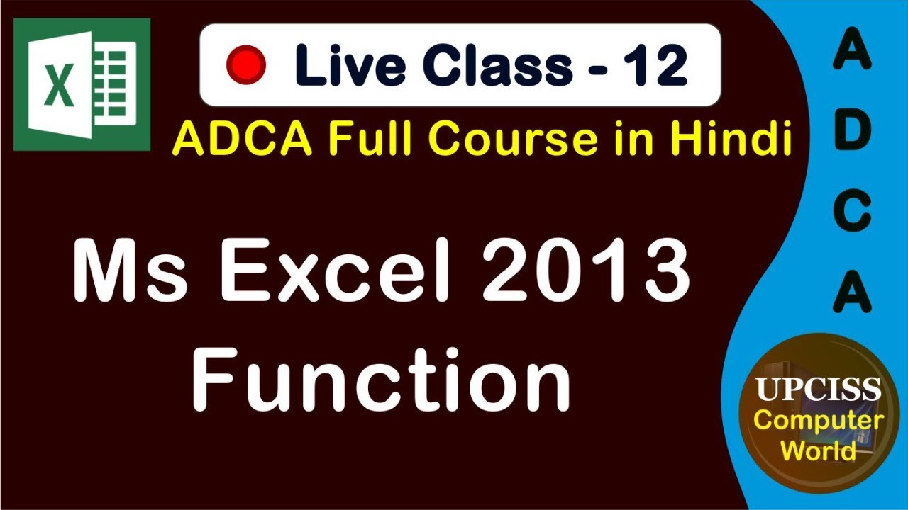 Microsoft Excel 2013 | Live CLass - 12 | ADCA Full Course - YouTube