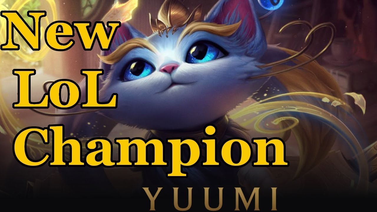 New LoL Chapion Is... A Cat? Yuumi the Magical Cat. - YouTube