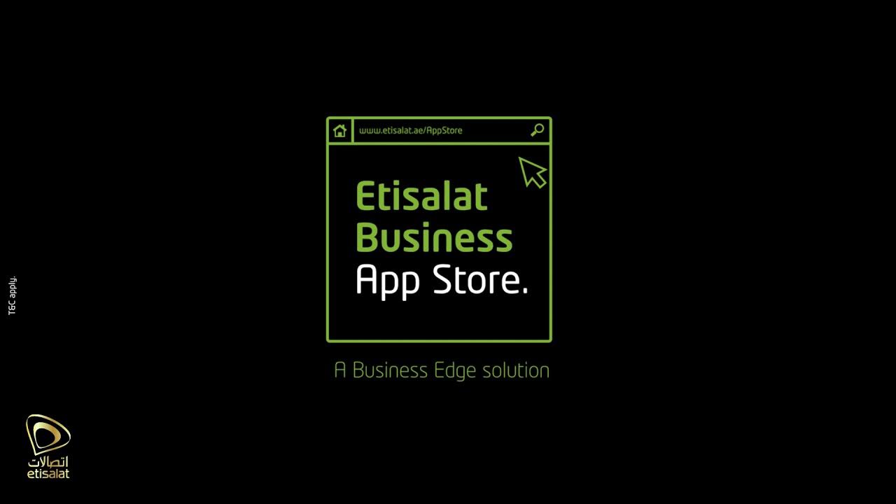 Etisalat Business App Store - YouTube