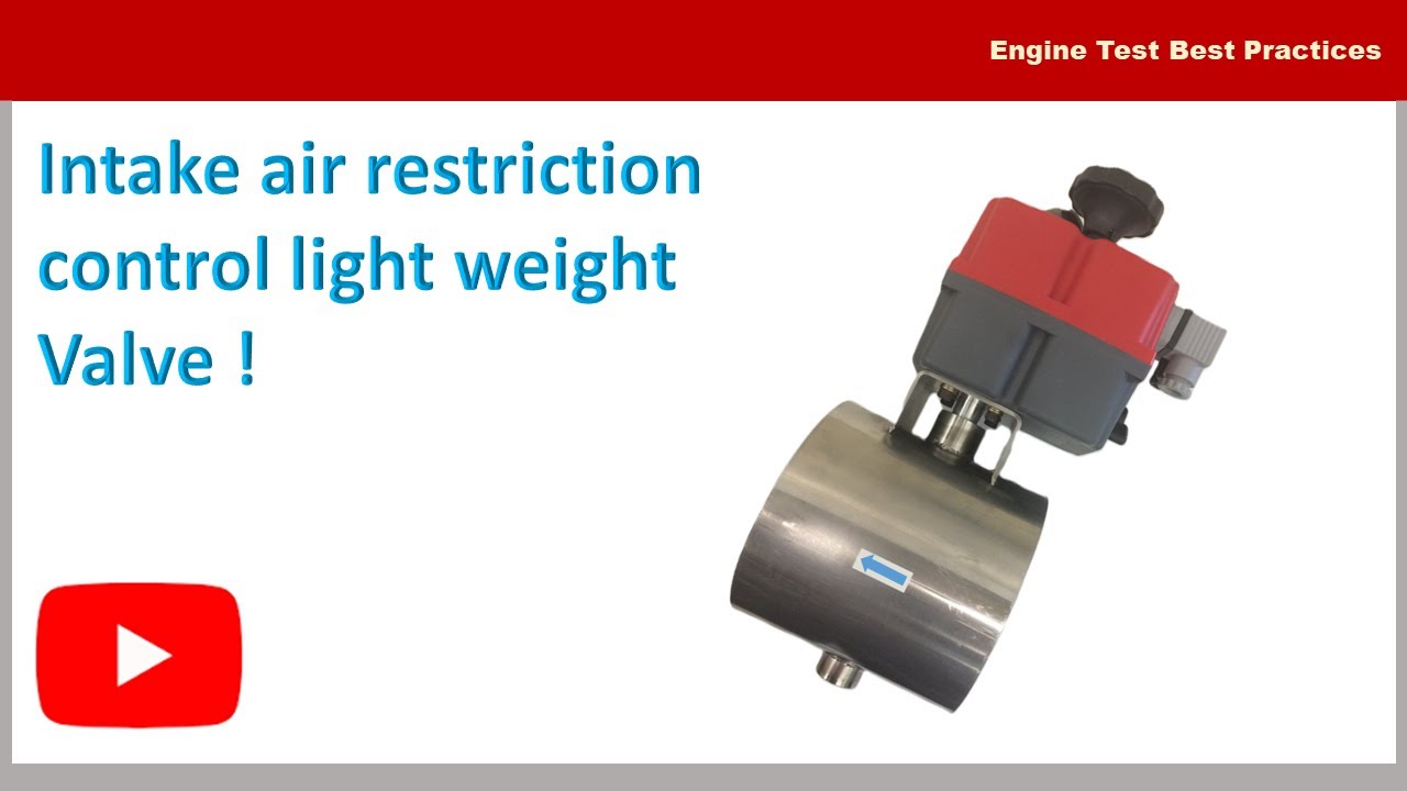 Intake air restriction control light weight Valve ! - YouTube