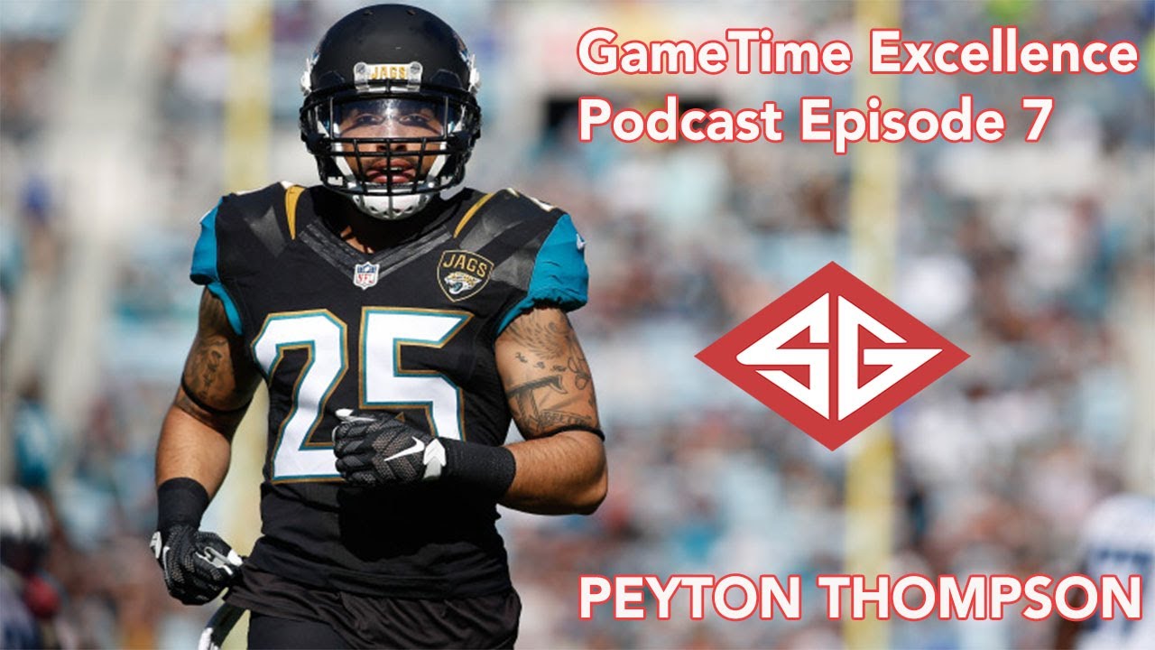 GameTime Excellence Podcast Episode 7 with Peyton Thompson - YouTube