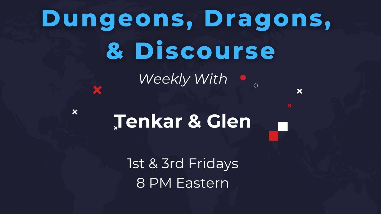 Dungeons, Dragons, & Discourse LIVE! - Tonight at 8 PM Eastern / 7 PM Central - YouTube