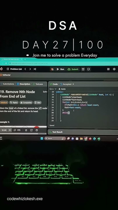 Day 27100 Learning Dsa👨‍💻 Leetcode19remove Nth Node From End Of Linked List Dsa Coding