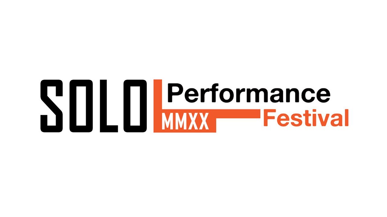 2020 Solo Performance Festival - YouTube