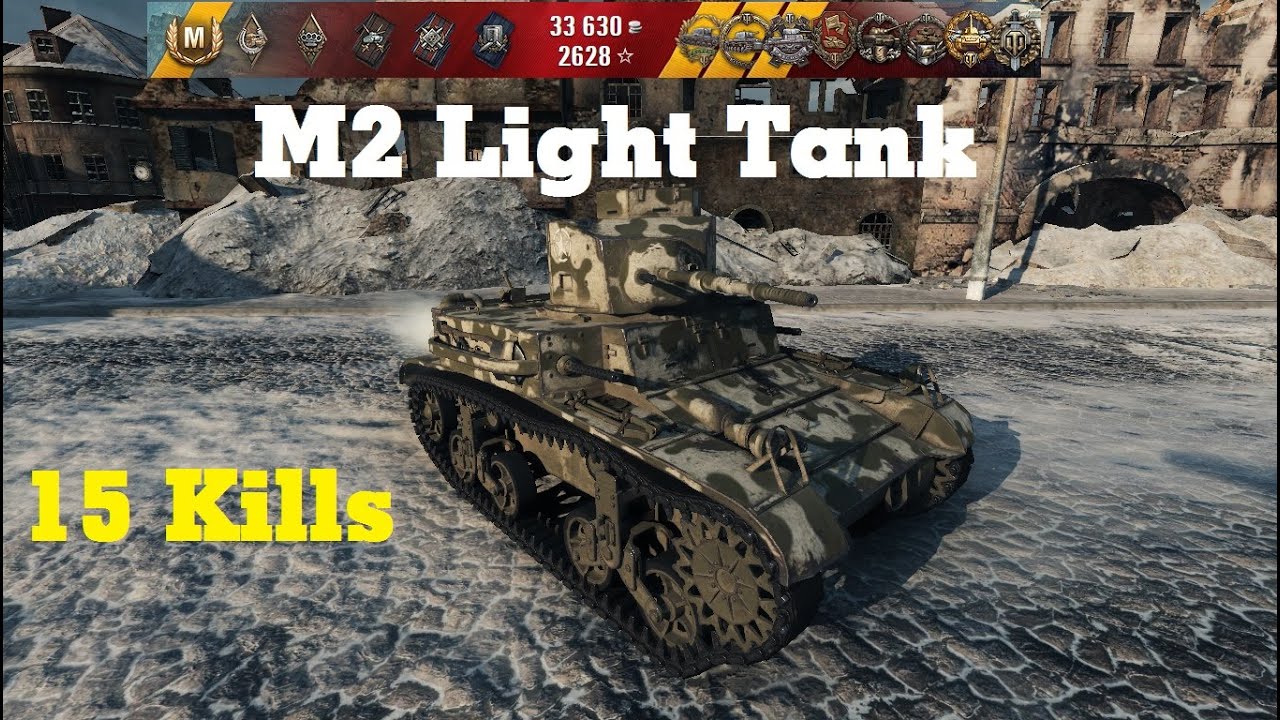 World of Tanks || M2 Light - 15 kills, 1 vs 11 - YouTube