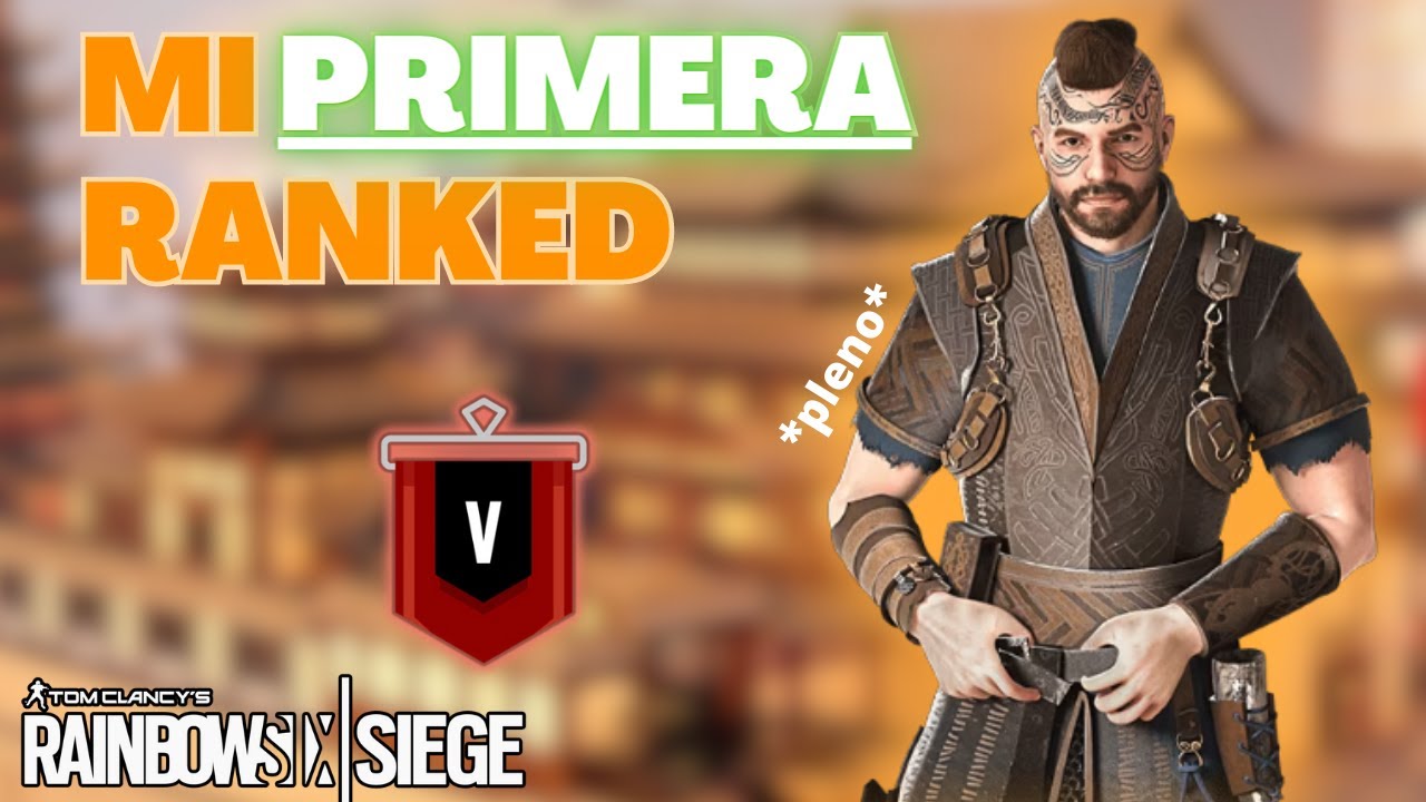 🥇 Mi PRIMERA RANKED De La NUEVA TEMPORADA🥇 | Dread Factor | Rainbow Six ...
