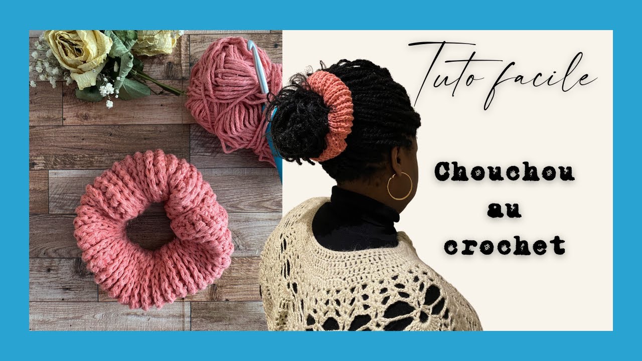 Tutoriel facile chouchou au crochet - YouTube