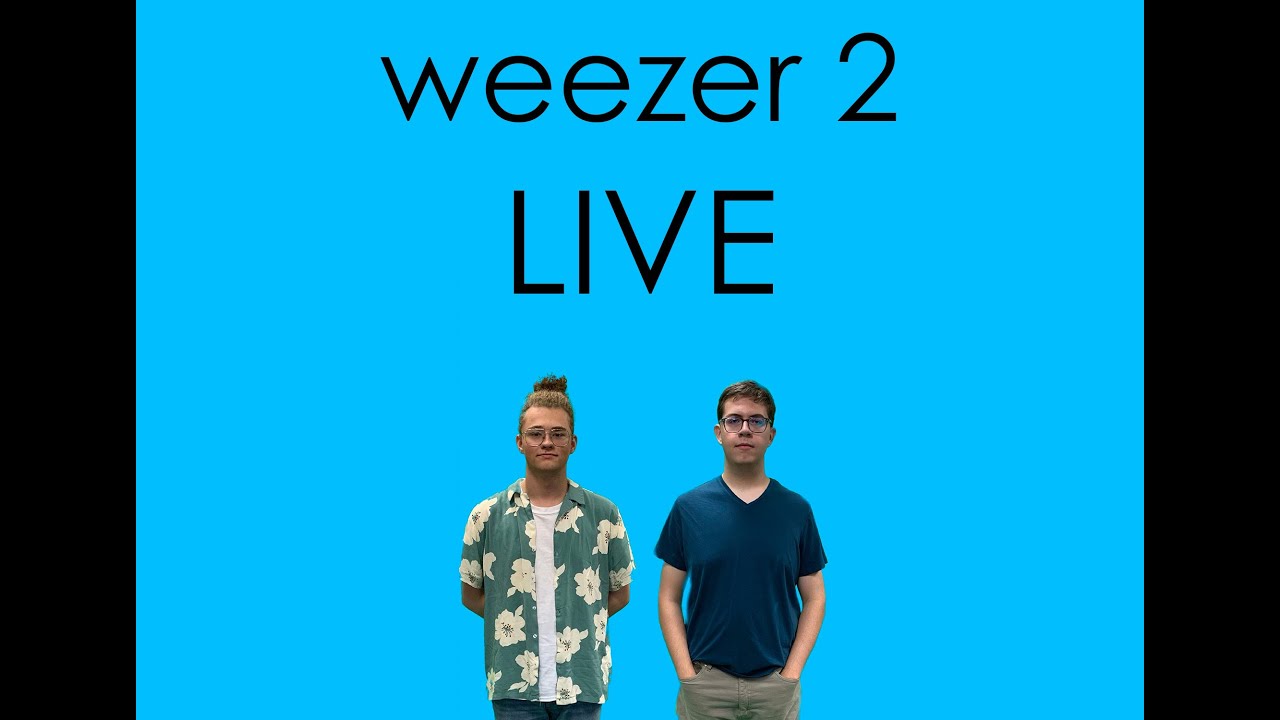 Weezer 2 Live - YouTube