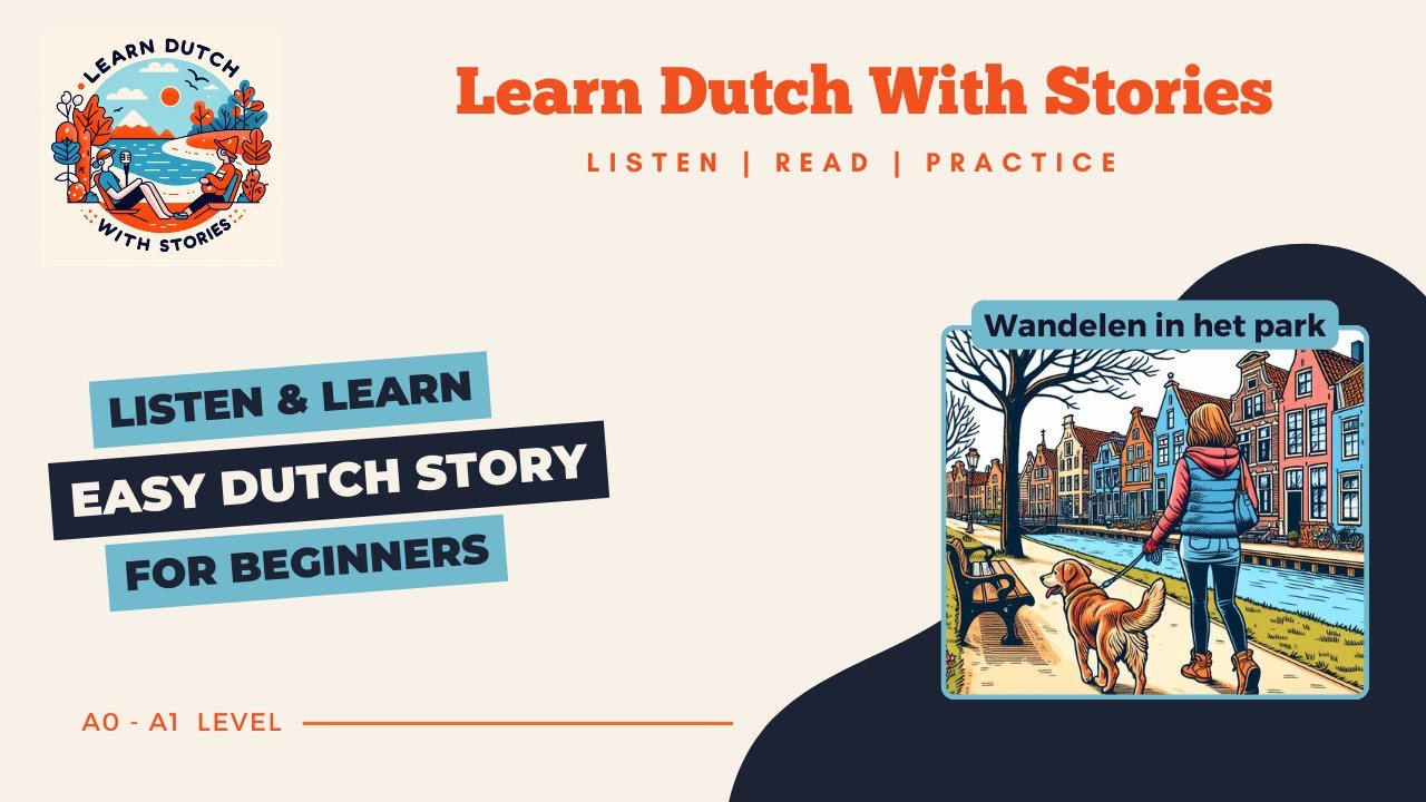 Wandelen in het park/ Dutch Story for beginners (A0-A1 level) - YouTube