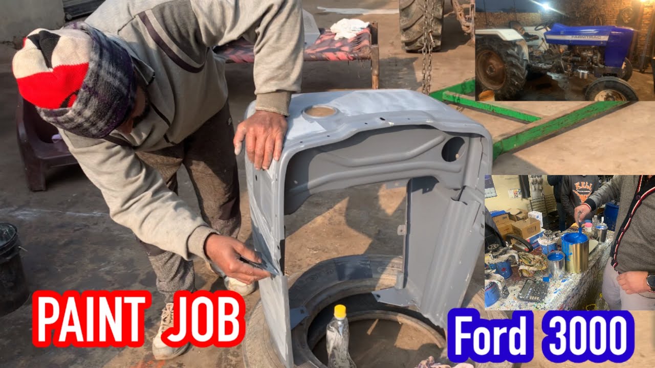 ਦੇਖੋ। FORD. ਦਾ ਪੇਂਟ ਕਿਵੇਂ ਬਨਦਾ // Ford tractor paint job //gnt bargari ...