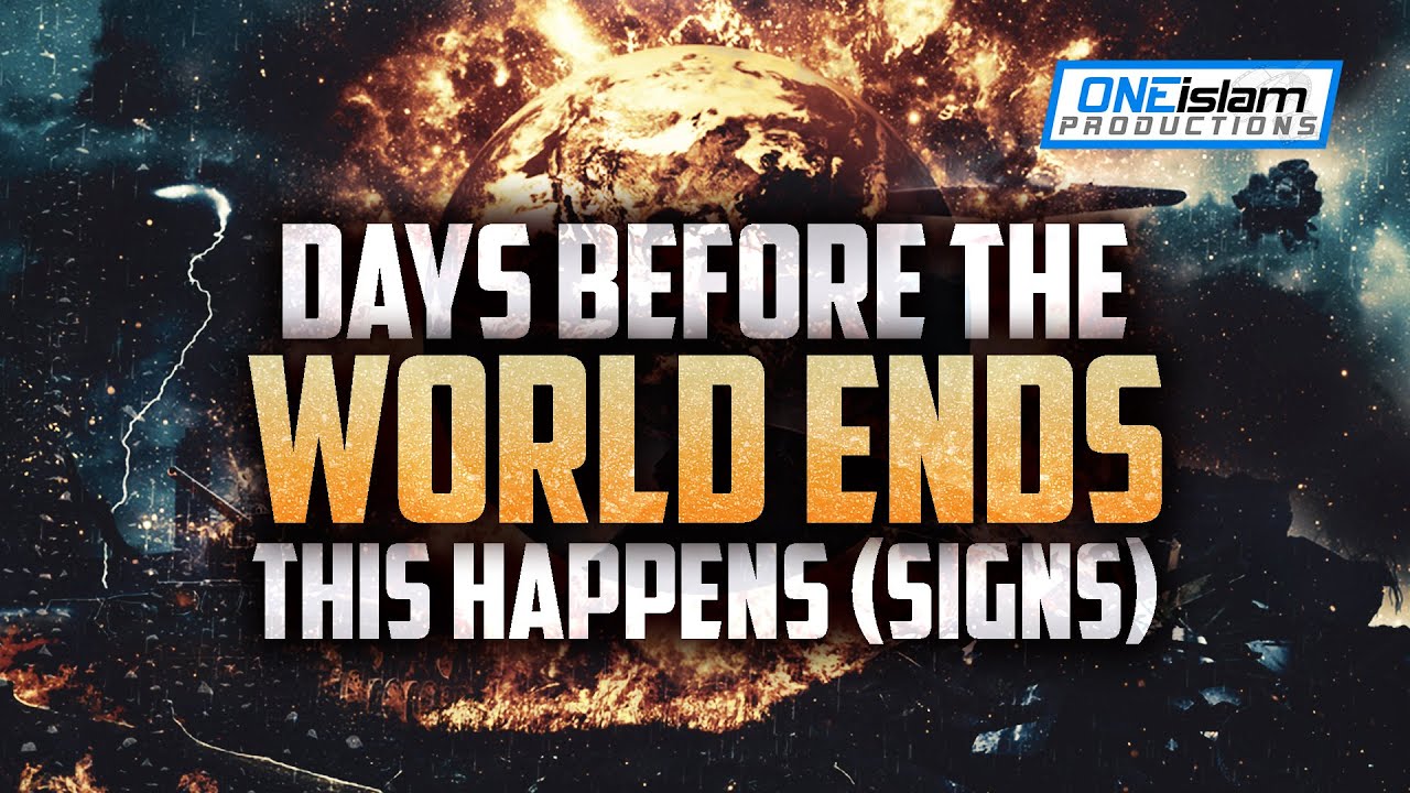 DAYS BEFORE WORLD ENDS THIS HAPPENS (Signs) - YouTube