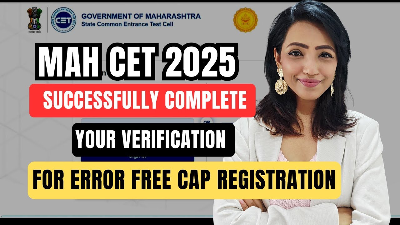 CET CAP 2025| SUCCESSFULLY COMPLETE YOUR VERIFICATION | MUST WATCH ...
