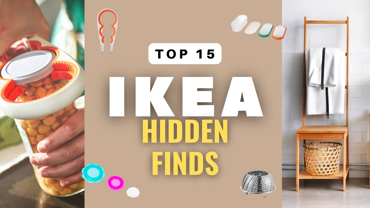 IKEA Top 15 Hidden Finds: Transform Your Living with These Ingenious ...