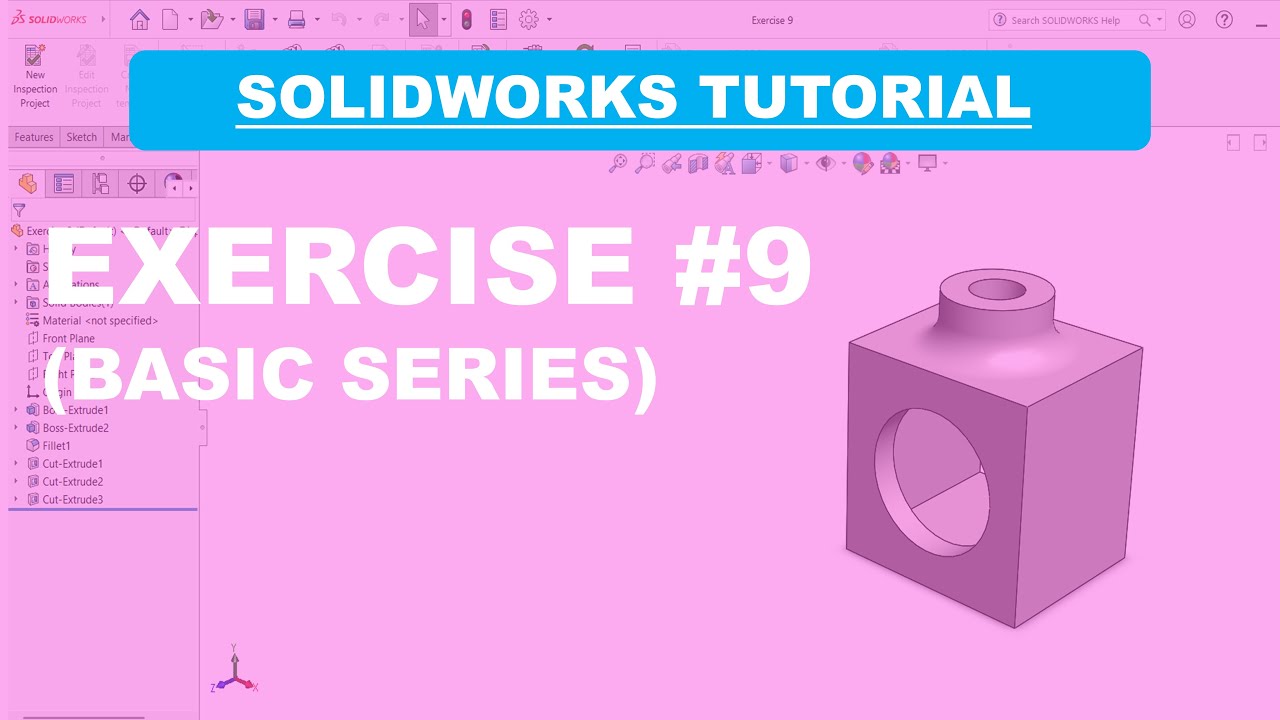 SolidWorks Basic Tutorial Series (Exercise #9) - YouTube