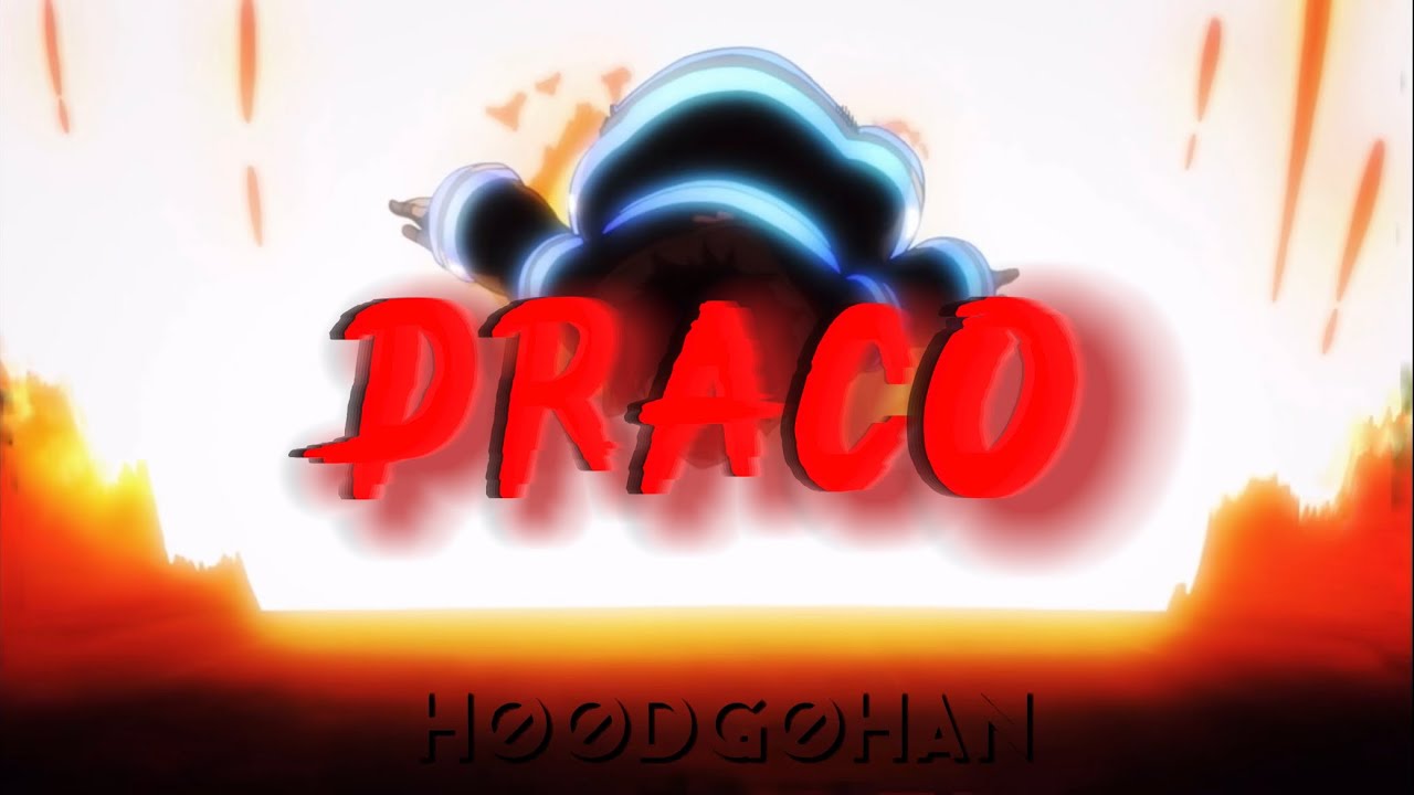 Draco (Mob Psycho 100 / Fire force / MHA AMV) - YouTube