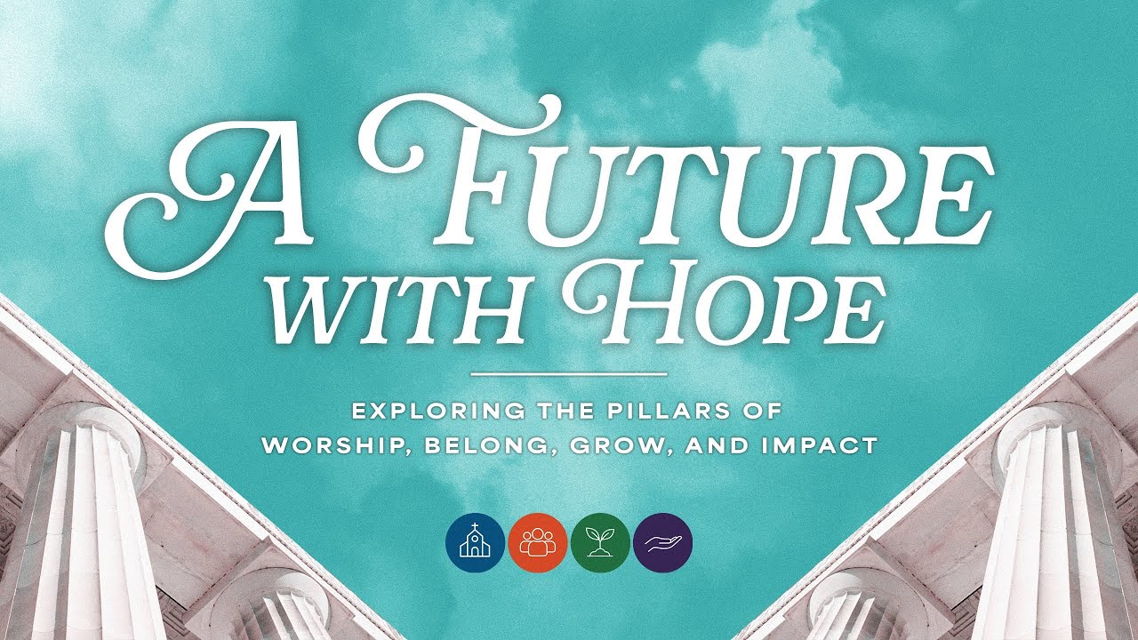 "A Future with Hope - Belong" | September 14, 2025 - YouTube