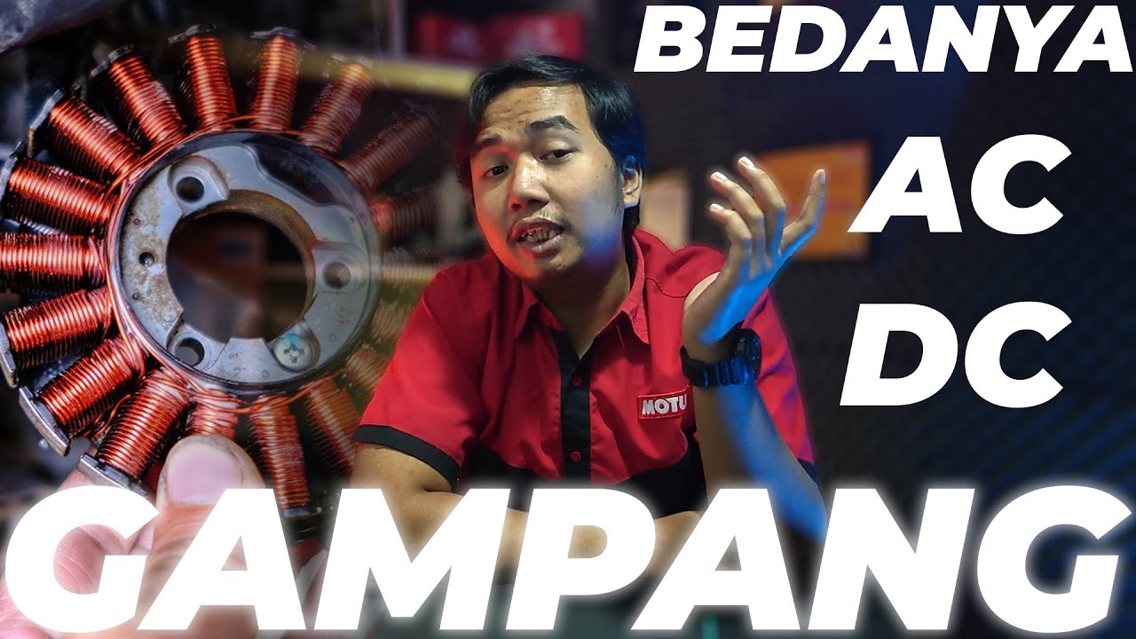Jangan Tertukar, Ini Perbedaan AC dan DC pada Motor - YouTube