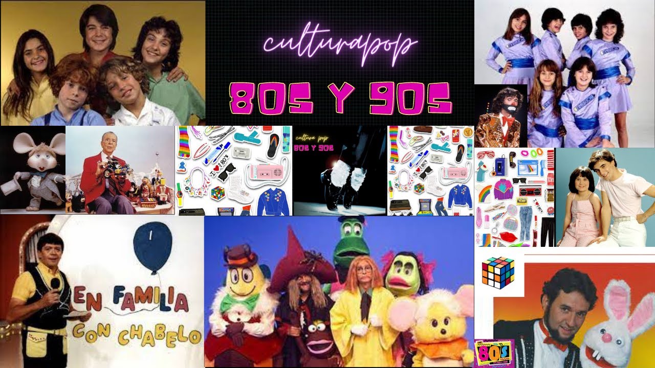Nuestra infancia en los 80s en - Mexico - cultura pop 80s y 90s - YouTube