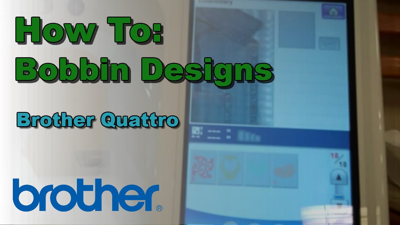 How To Use the New Bobbin Work Designs & Change the Thumbnail Size on ...