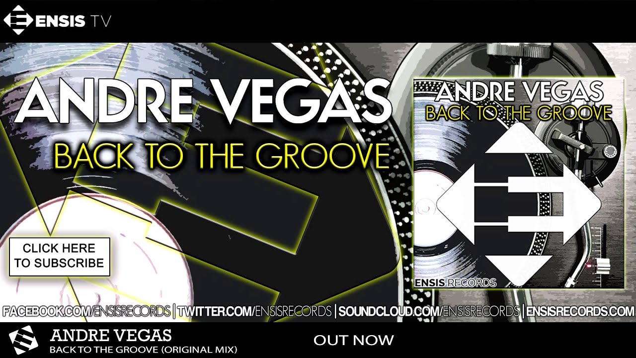Andre Vegas - Back To The Groove (Original Mix) - YouTube