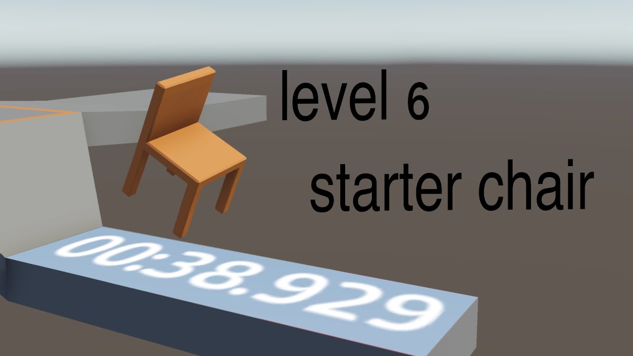 Lively Chair Simulator || Level 6 - Starter Chair in 38.929 [WR] - YouTube